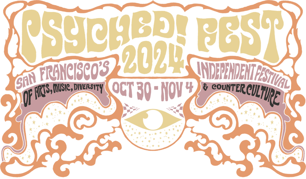 Psyched! Fest – Psyched! Radio. San Francisco